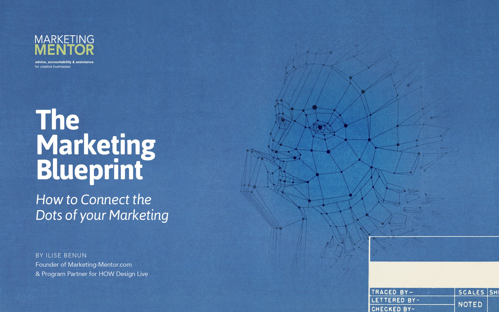 The Marketing Blueprint - How to Connect the Dots of Your Marketing ...